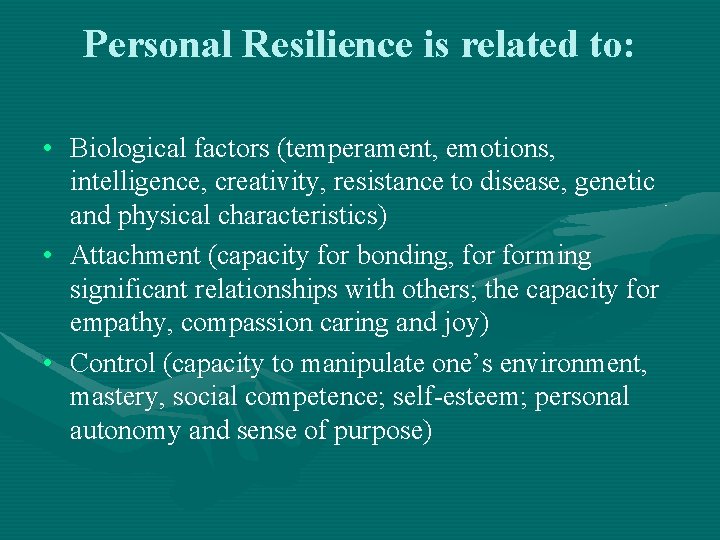 PERSONAL AND COMMUNITY RESILIENCE BUILDING IT AND SUSTAINING