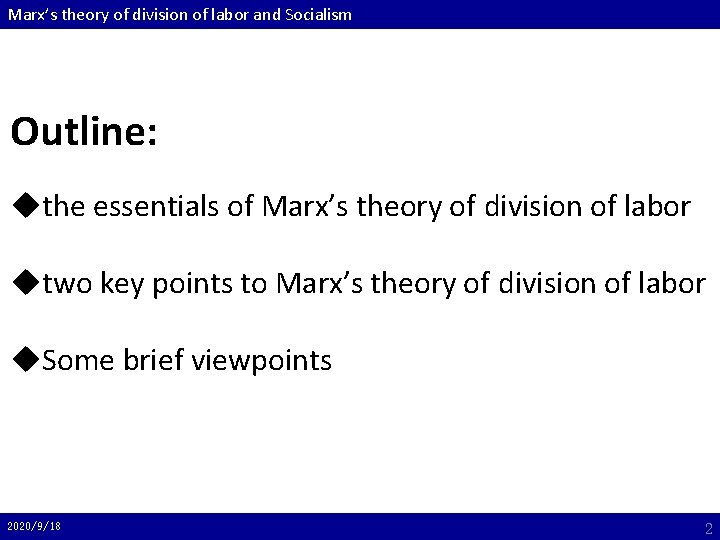 Marxs Theory of Division of Labor and Socialism