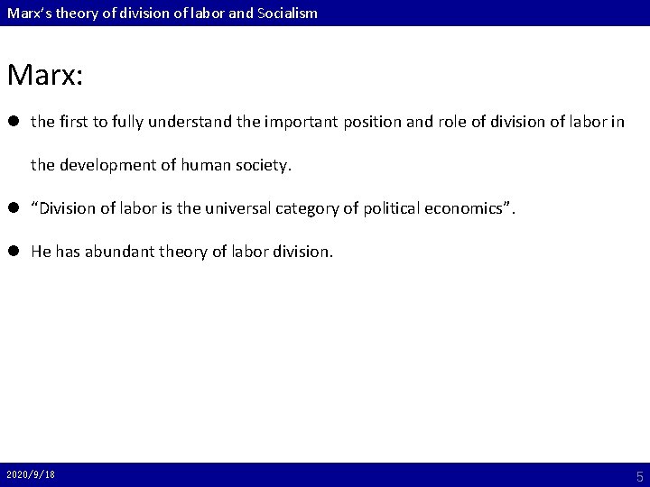 Marxs Theory of Division of Labor and Socialism