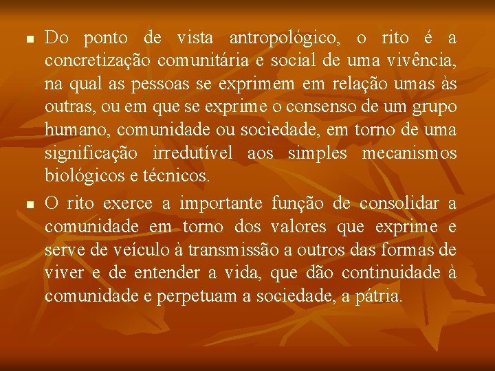 Ritos e Festas Religiosas O que Rito Definies