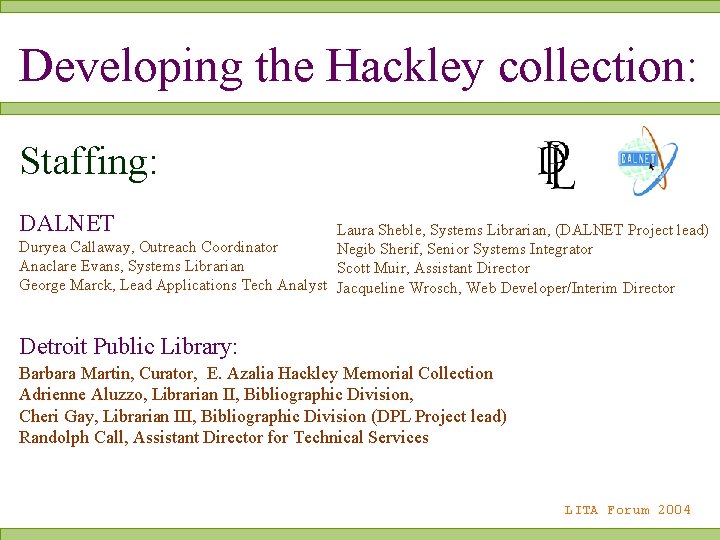 Building Digital Collections with DALNET Greenstone Digital Library