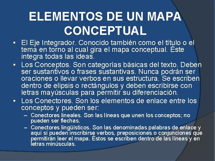 LOS MAPAS CONCEPTUALES EL MAPA CONCEPTUAL ES UNA