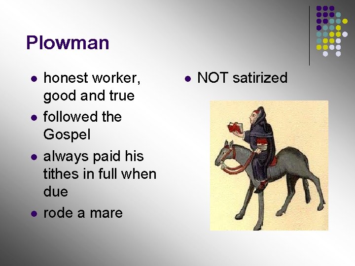 Characters of the Canterbury Tales Satire in Chaucers