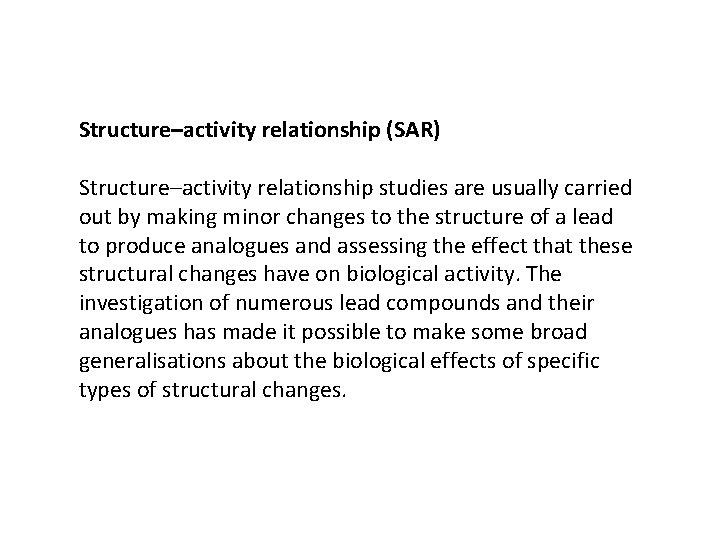 Structureactivity relationships Structureactivity relationship SAR ...