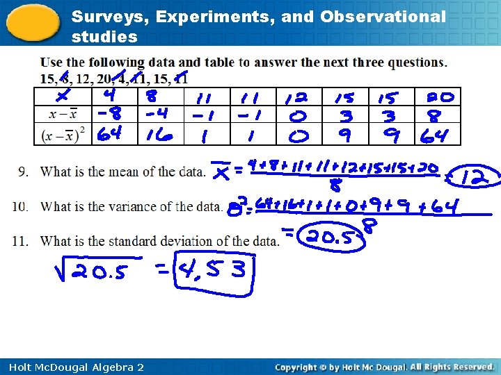 Surveys Experiments and Observational studies How do I