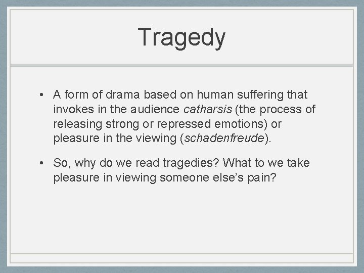 Romeo Juliet Literary Terminology Tragedy A form of