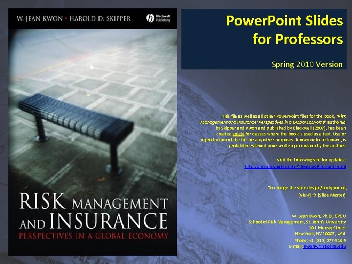Power Point Slides for Professors Spring 2010 Version
