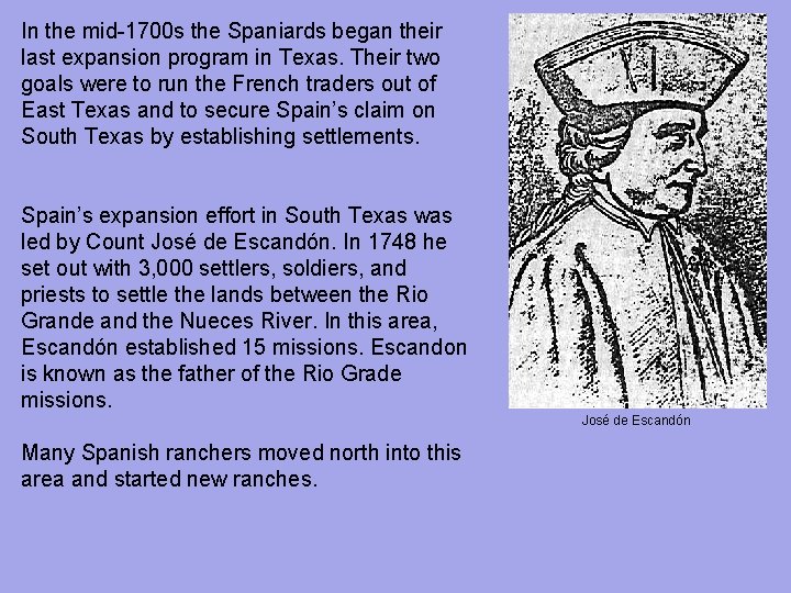 Spanish Settlement in Texas 1650 1800 Part II