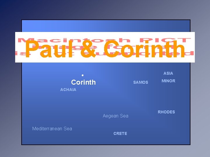 Paul Corinth ASIA Corinth SAMOS MINOR ACHAIA Aegean