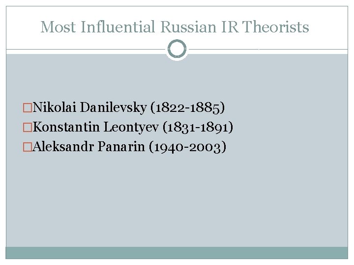 Conservatism Russian International Relations Theory Most Influential ...