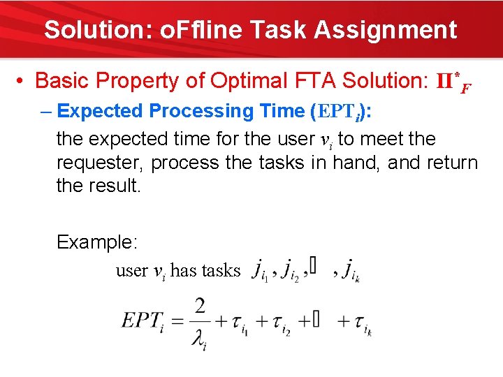 TEMPLE UNIVERSITY MultiTask Assignment for Crowd Sensing in