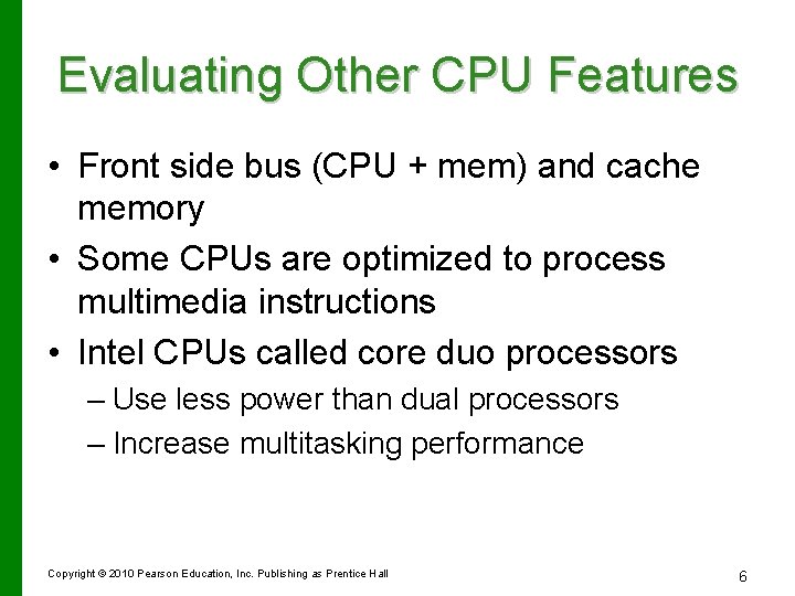 Technology in Action Chapter 6 Understanding and Assessing