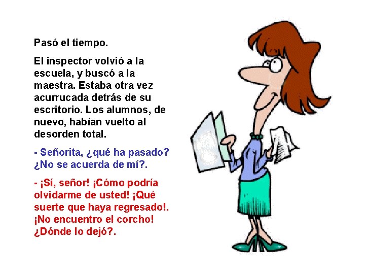 MiguelA Cuento educativo Un inspector de educacin visit