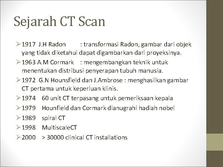 CT SCAN Winda Wirasa ST MT Definisi Merupakan
