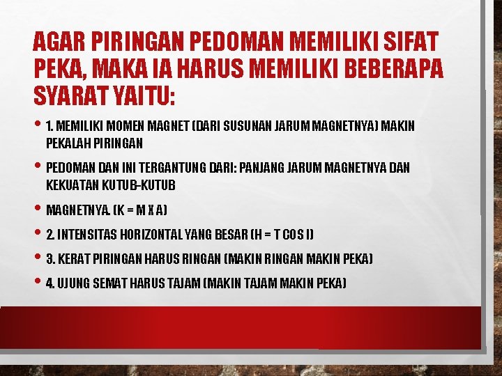 NAVIGASI Pedoman Magnit Ully Wulandari Skel MSi DEFINISI