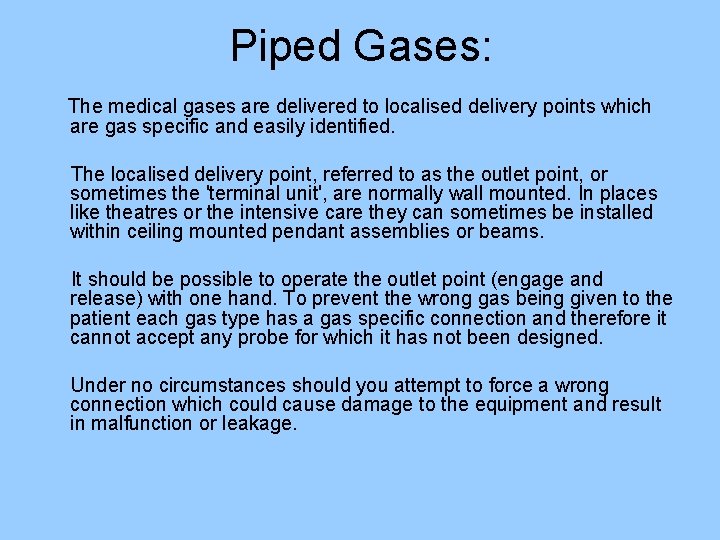 Medical Gases Piped and Cylinder Training Aim Understand