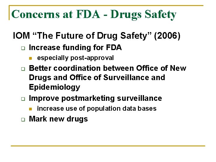 The Food and Drug Administration then and now