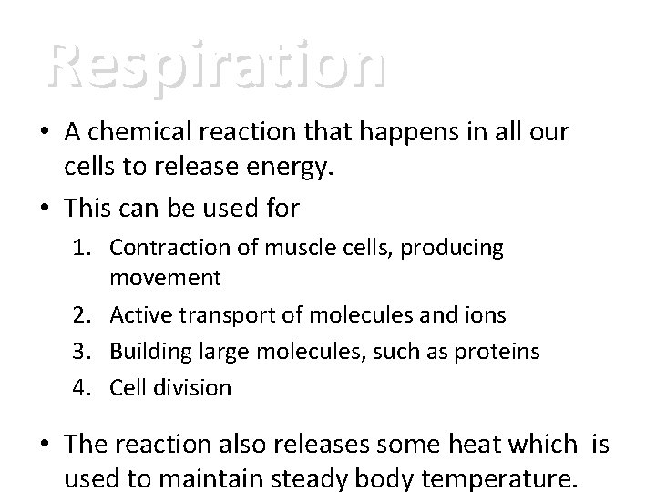 MAKING SENSE OF RESPIRATION IGCSE Biology 1 1