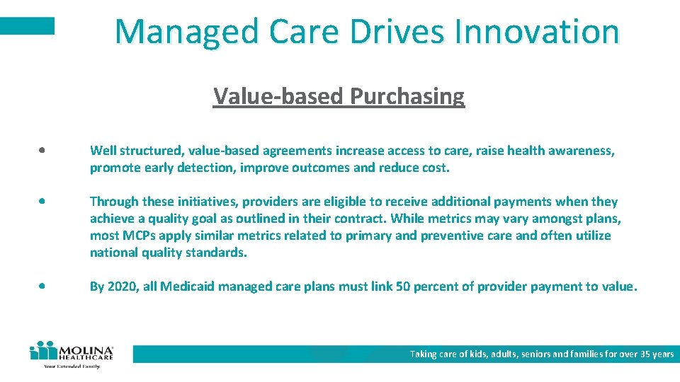 Managed Care Innovation Value Based Reimbursement in the