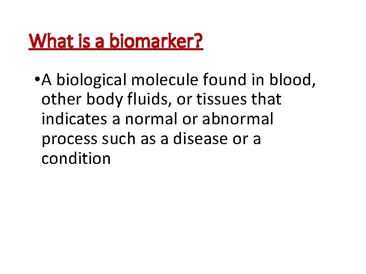 Biochemical markers for diagnosis of diseases and follow