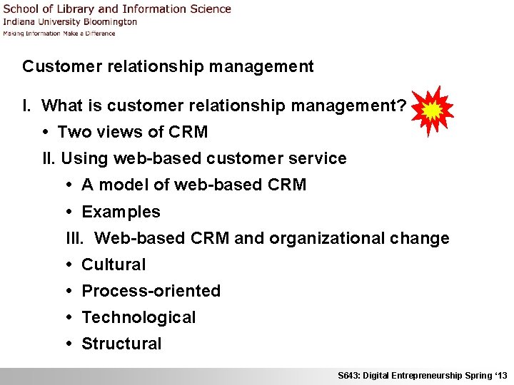 Customer relationship management I What is customer relationship