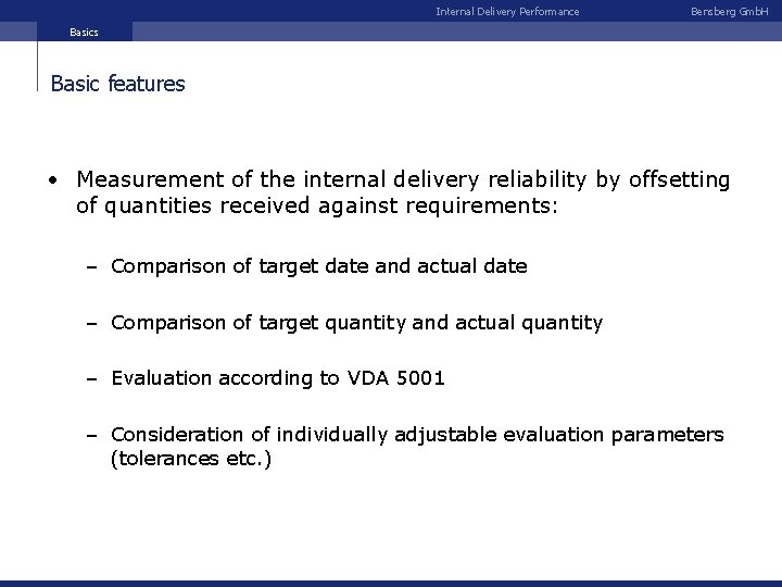 Internal Delivery Performance Bensberg Gmb H Internal Delivery