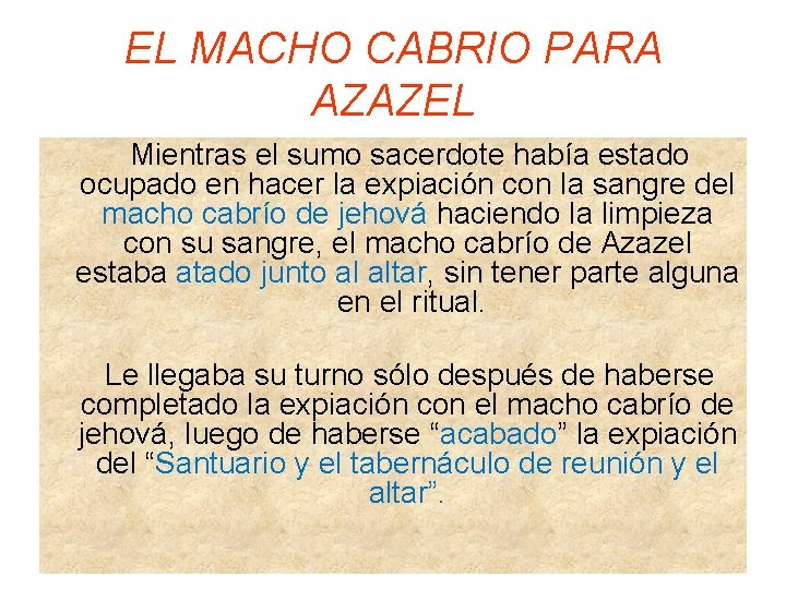 Animales que representan A Dios y a Satans