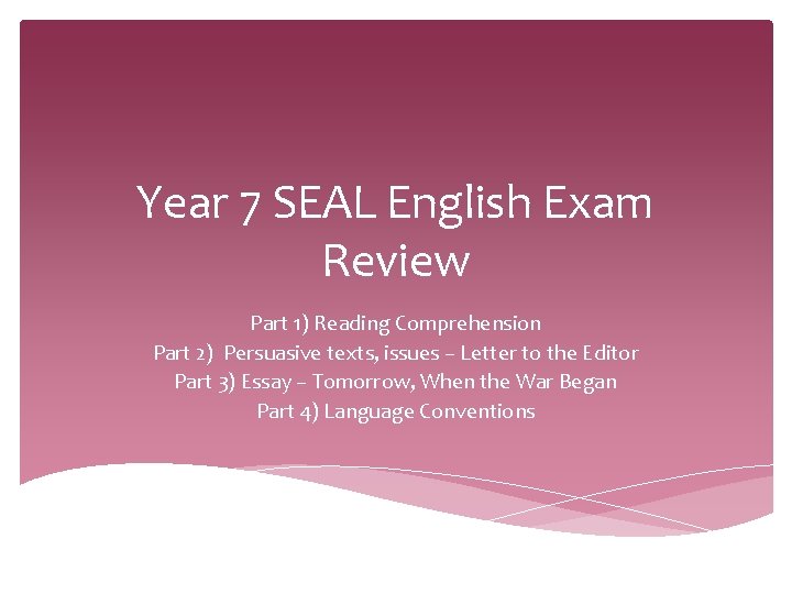 Year 7 SEAL English Exam Review Part 1