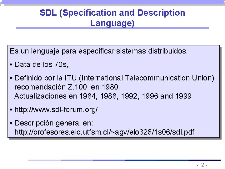 Sistema Embebidos Propiedades de los Lenguajes y SDL