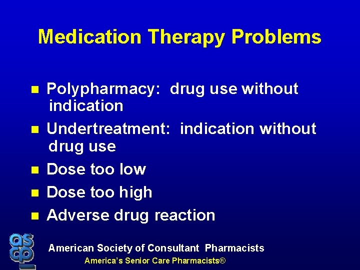 Principles of Drug Use Prescribing for the Elderly