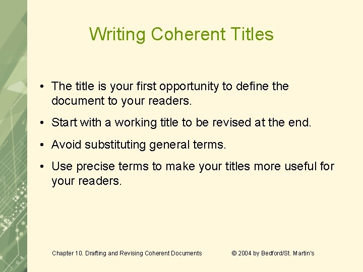 Writing Coherent Titles The title is your first