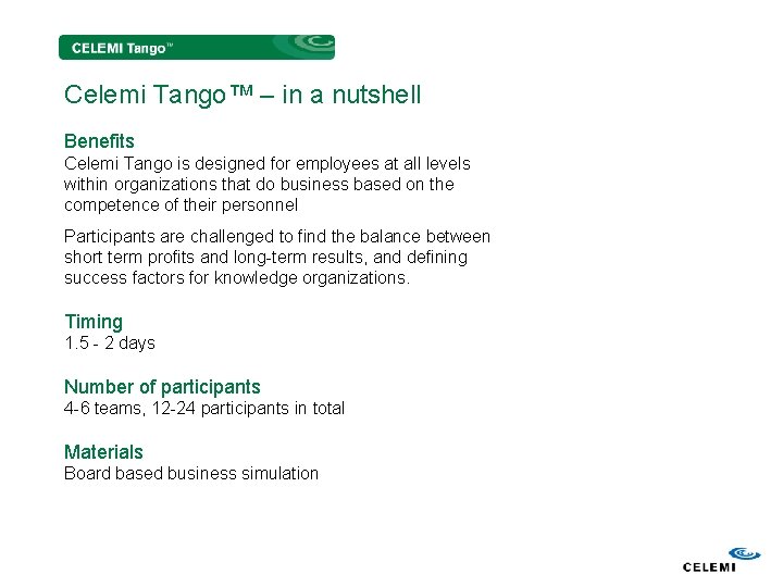 Making business from knowledge A twoday challenge in