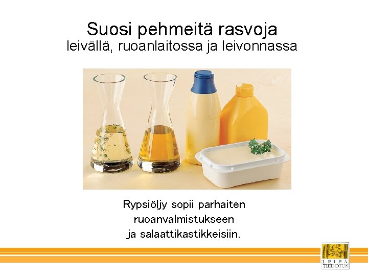 Ravintoopas Vihjeit viisaisiin valintoihin Ruokapyramidi Alaosassa ...