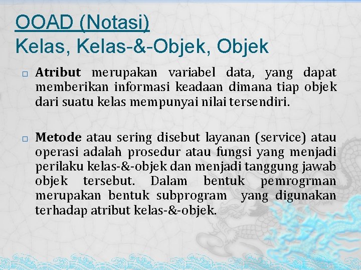 Pertemuan 3 OOAD Coad Yourdon Pendahuluan Notasi ANALISIS