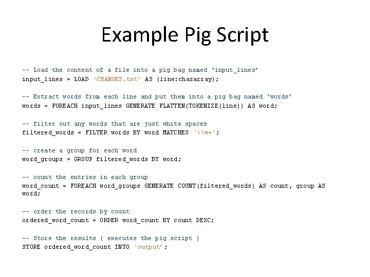 Apache Pig Based on slides from Adam Shook