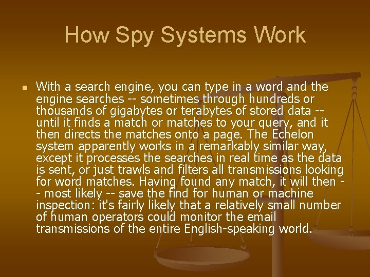 Spy Systems How do the Echelon Spy system