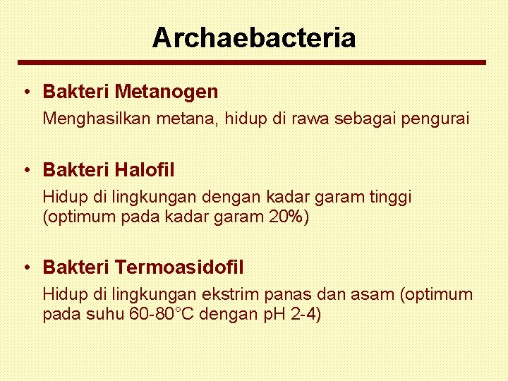 BAB 4 EUBACTERIA DAN ARCHAEBACTERIA POKOK BAHASAN Eubacteria