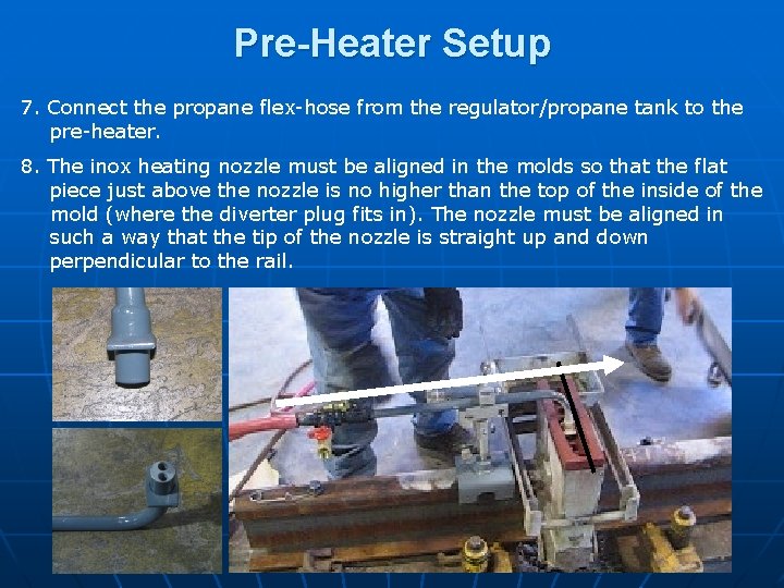 03800 B RAIL PREHEATER General Safety Precautions REMEMBER