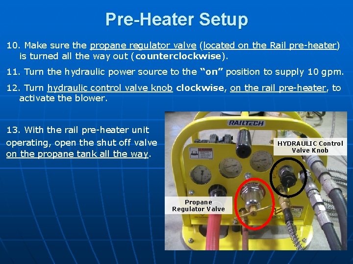 03800 B RAIL PREHEATER General Safety Precautions REMEMBER