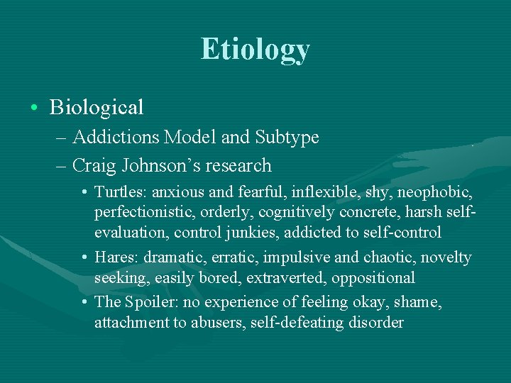 The Etiology and Treatment of Eating Disorders By