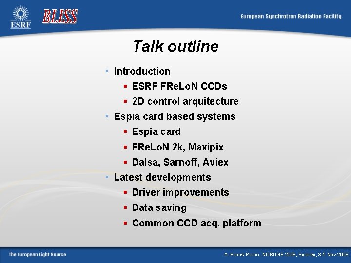 Fast 2 D Detector Control at ESRF beamlines
