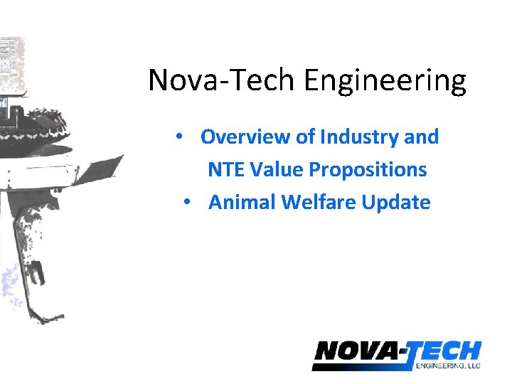 NovaTech Engineering Overview of Industry and NTE Value