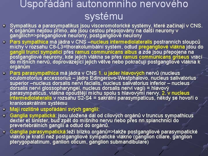 8 a 13 pednka z anatomie Nervov soustava