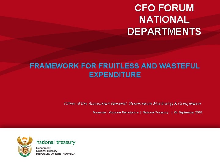 CFO FORUM NATIONAL DEPARTMENTS FRAMEWORK FOR FRUITLESS AND