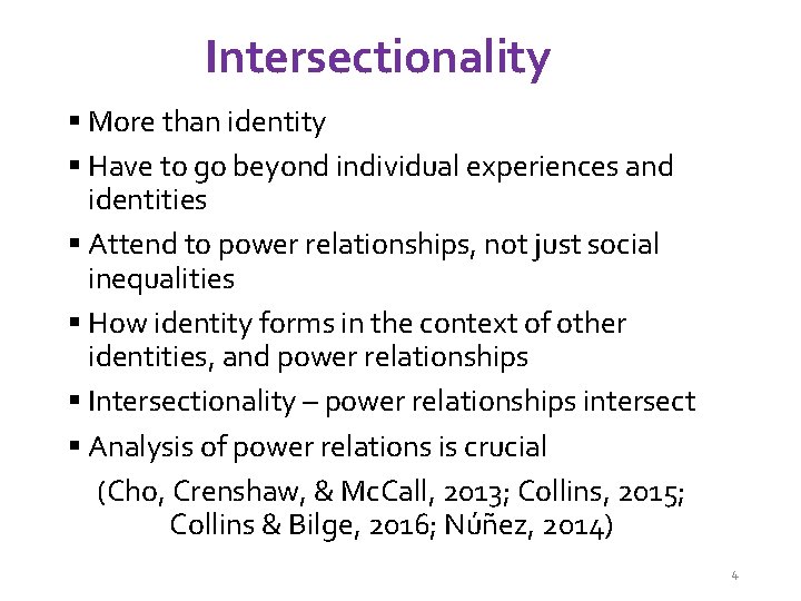 Intersectionality The future of feminist research Engaging a