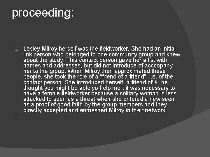 NETWORKS James and Lesley Milroy Social network as