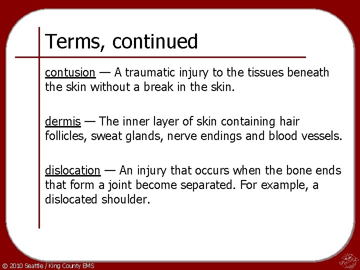 CBT 301 Soft Tissue Injuries 2010 2010 Seattle