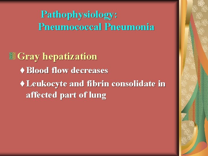 Pneumonia Pneumonia Acute inflammation of lung caused by