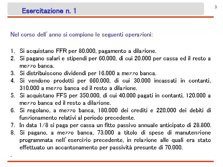 Esercitazione Prospetti di Reddito e Capitale 2 Prospetto