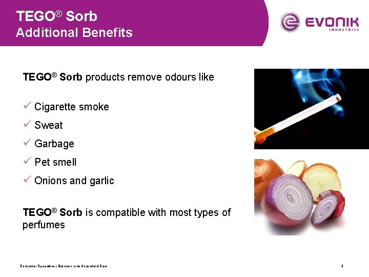 TEGO Sorb The Most Effective Malodour Absorber Consumer